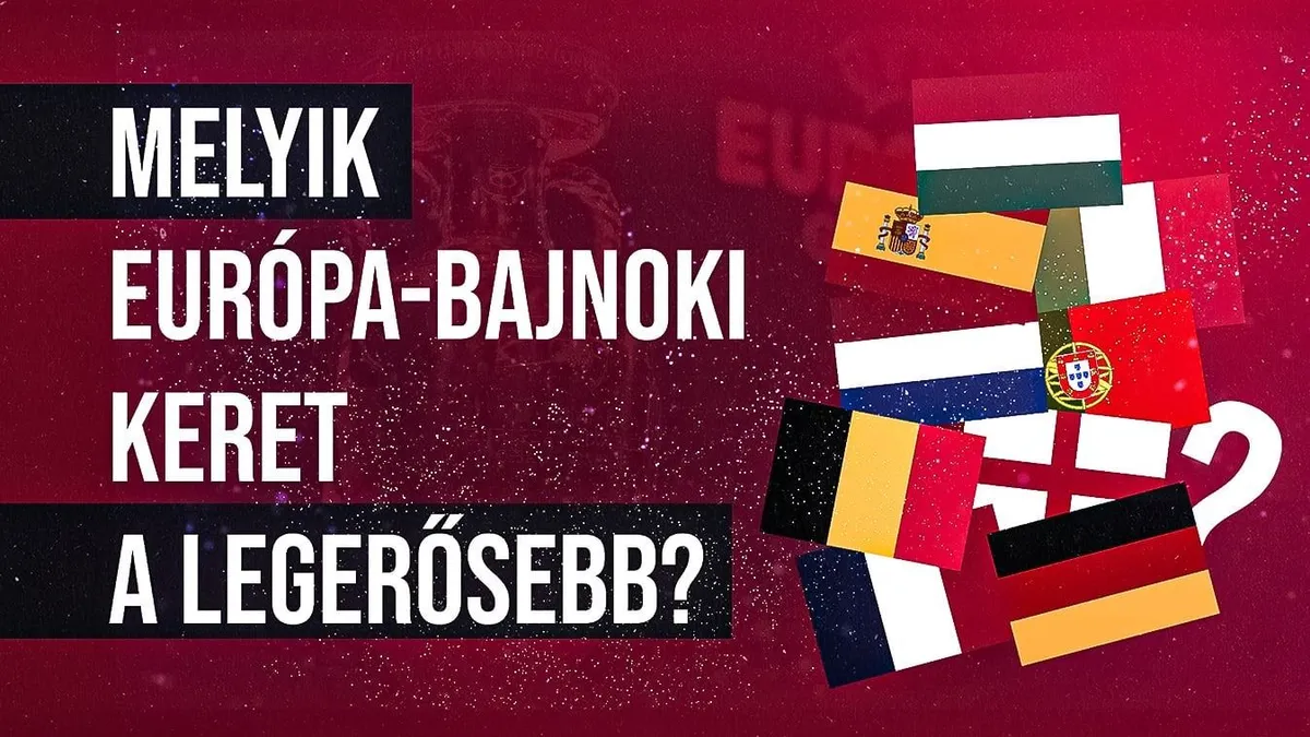 Dupla Tízes: melyik az Európa-bajnokság legerősebb kerete?